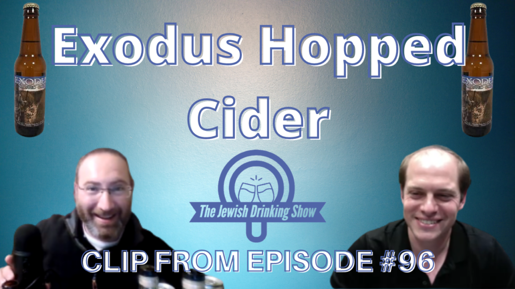 Exodus Hopped Cider – Jewish Drinking