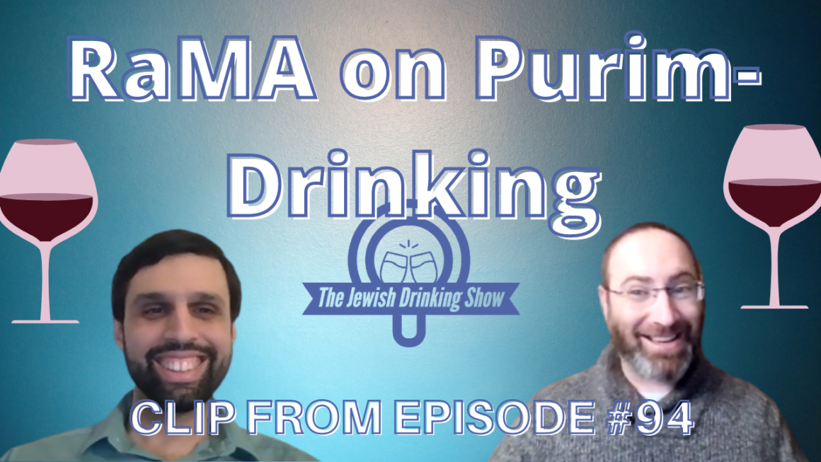 Rabbi Moshe “RaMA” Isserles on Purim-Drinking – Jewish Drinking