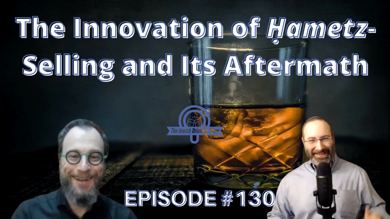 The Innovation of Ḥametz-Selling and Its Aftermath, featuring Dan ...